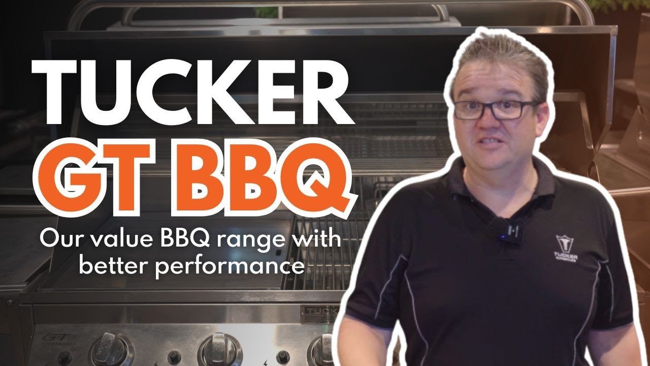 Tucker GT Series BBQs | Best Value BBQ with Better Performance