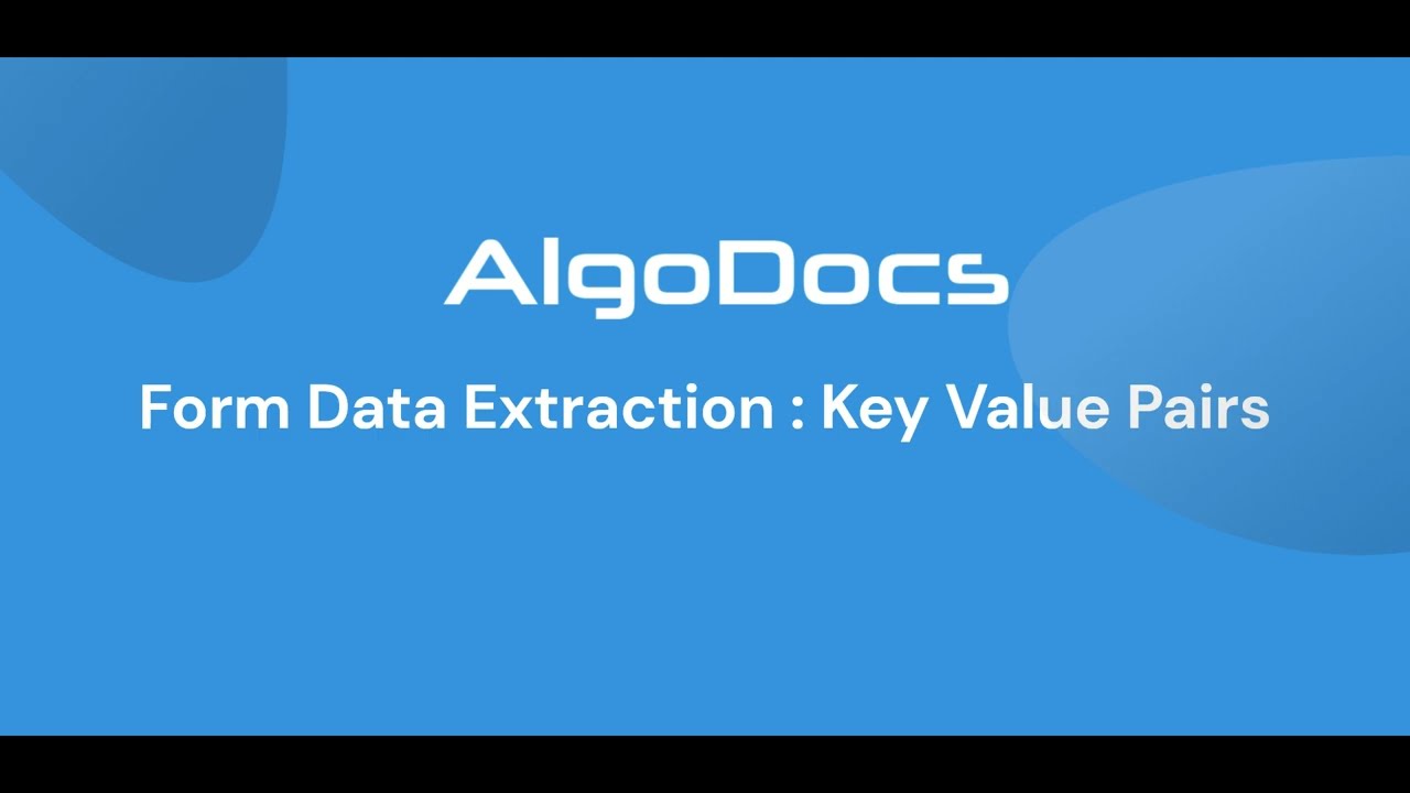 Form Data Extraction: Key Value Pairs - AlgoDocs