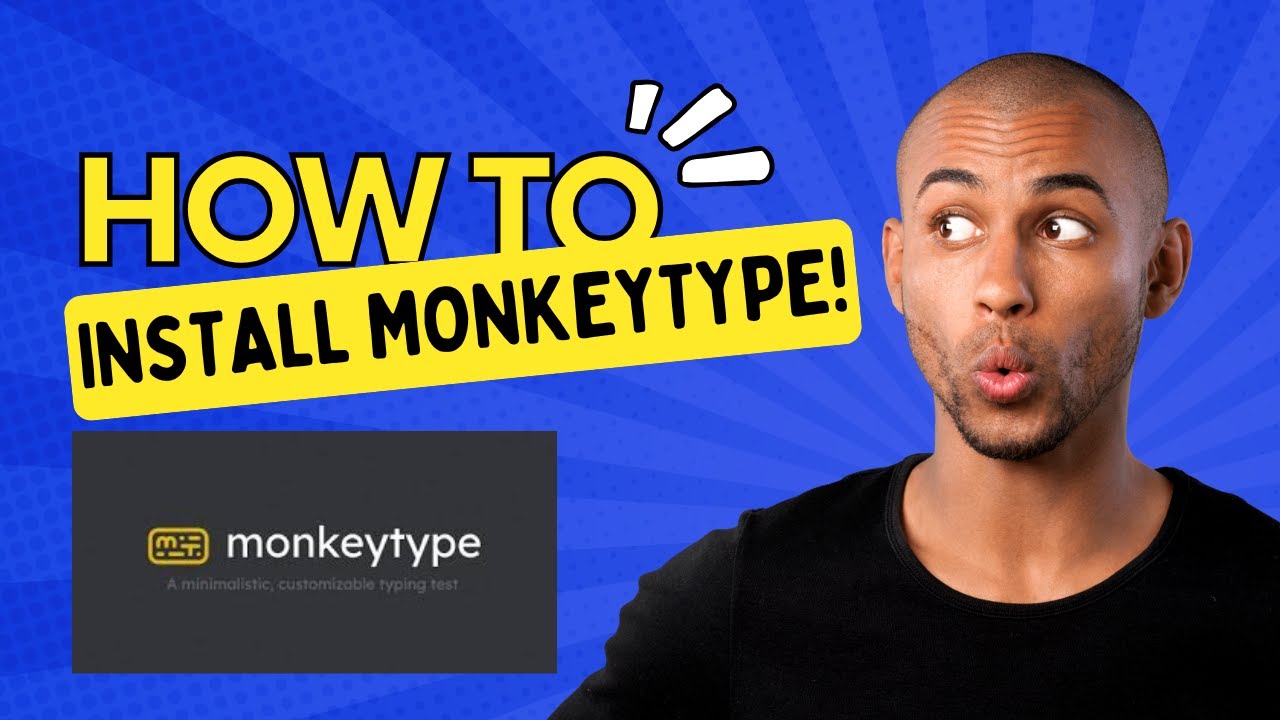 How to Download and Install Monkeytype on PC