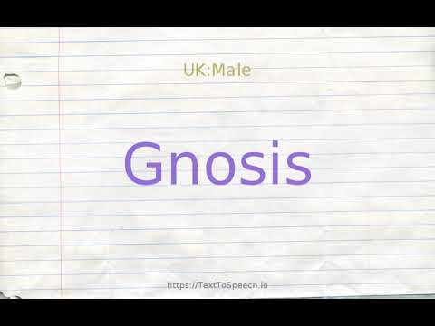 How to pronounce gnosis