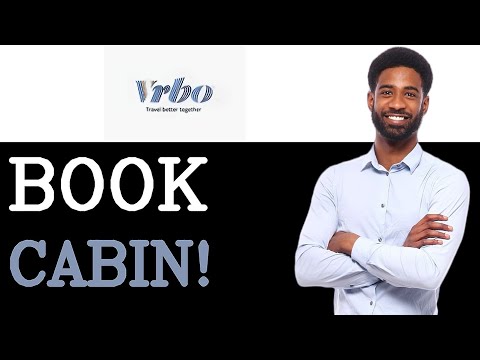How To VRBO A Cabin (2025)