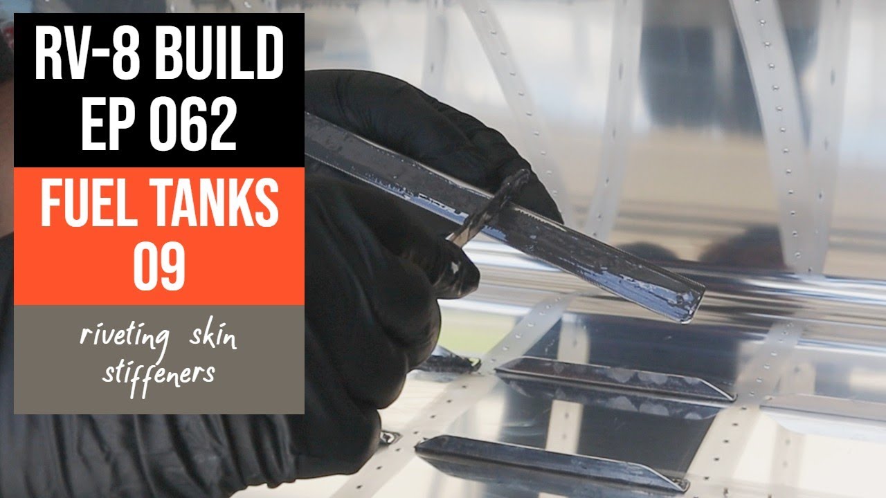 Aviation: Vans RV Aircraft - RV-8 Build. Ep 062. Fuel Tanks 09