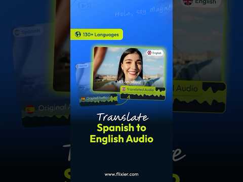 Translate Spanish Audio to English with Flixier! ππ