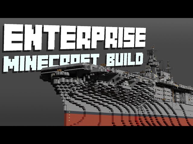 USS Enterprise (1945) - 1:1 Scale Model Minecraft Map