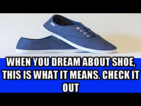 spiritual meaning of shoe #shoedream