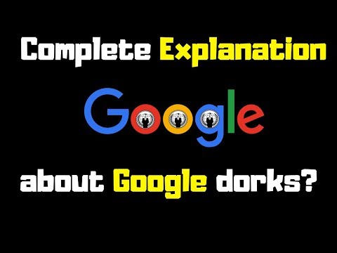 What is Google Dorks? | Complete Tutorial