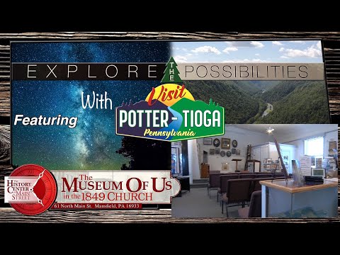 Explore History Center On Main Street - Mansfield, PA