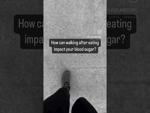 How walking after eating impacts your blood sugar?