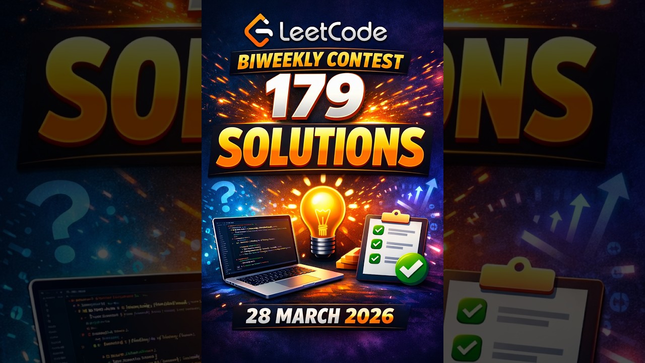 Leetcode Biweekly  179 and codeforces 2211 | All Problems Solutions | 28/03/2026 || lAll 4 completed