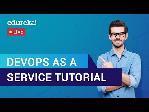 Learn DevOps as a Service Tutorial | What Is DevOps | DevOps Training | Edureka Rewind 1 - Mind ...