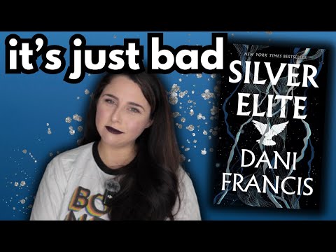 SILVER ELITE is a BAD DYSTOPIAN BOOK