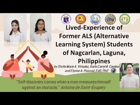 LIVED-EXPERIENCE OF FORMER ALS STUDENTS OF NAGCARLAN, LAGUNA, PHILIPPINES -Virtudez, Cambia, Pascual
