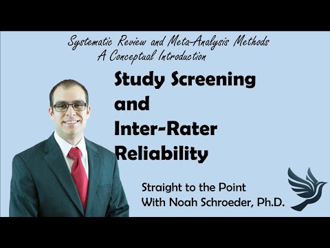 Screening Studies and Inter-Rater Reliability - Straight to the Point (brief lecture)