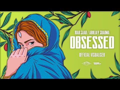 Obsessed - Riar Saab, @AbhijaySharma | Official Audio