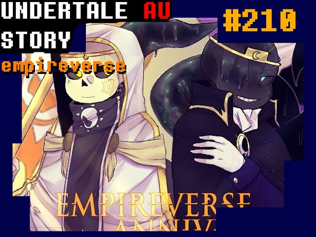 undertale au story เรื่องาสั้น empireverse AU Y#210 byme | วิดีโอครีเอ ...