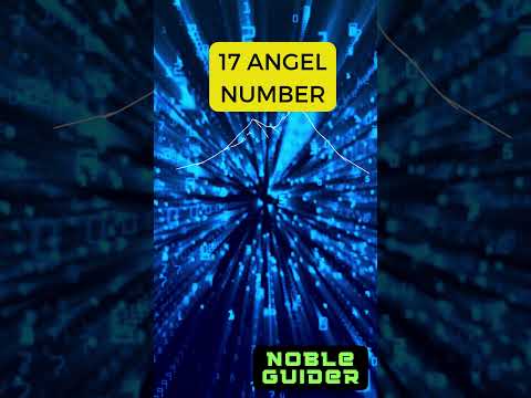 Spiritual meaning of 17 angel number #spiritualmeaning #shorts #spirituality #fyp #angelnumbers