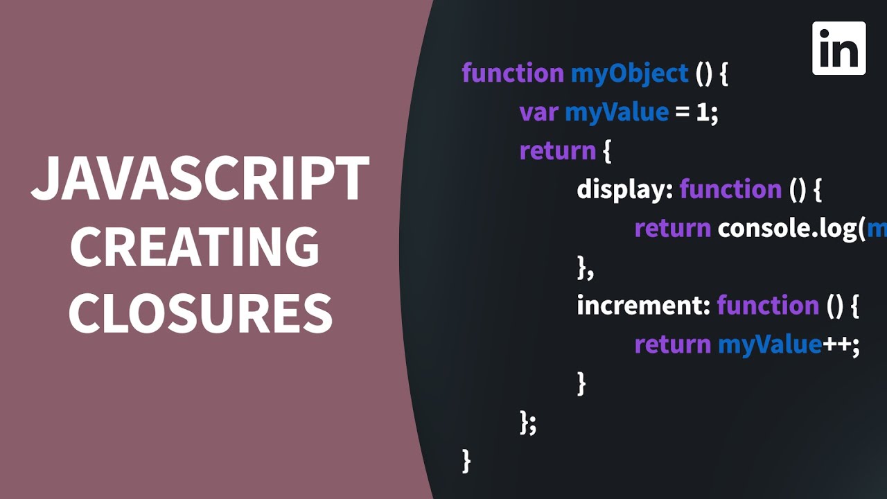 JavaScript Tutorial - Explore nested FUNCTIONS and scope with closures