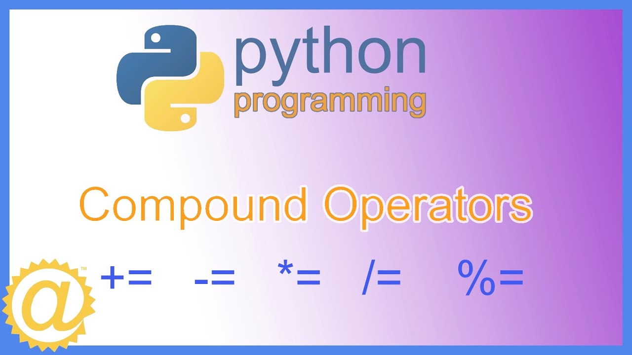 Python Compound Arithmetic Operators - Programming Example