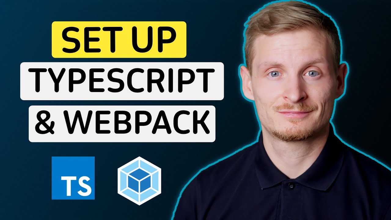 How To Set Up TypeScript & Webpack! - Webpack #1