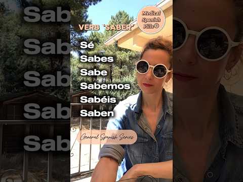 GENERAL SPANISH SERIES~ Verb SABER. #medicalspanish #spanishfordoctors #verbconjugation #saber
