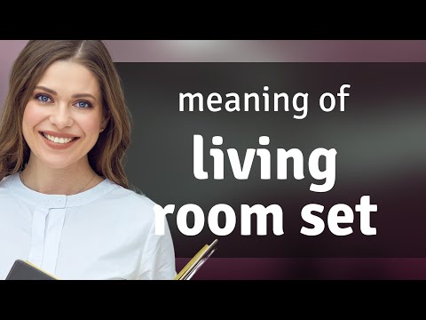 Living room set • definition of LIVING ROOM SET