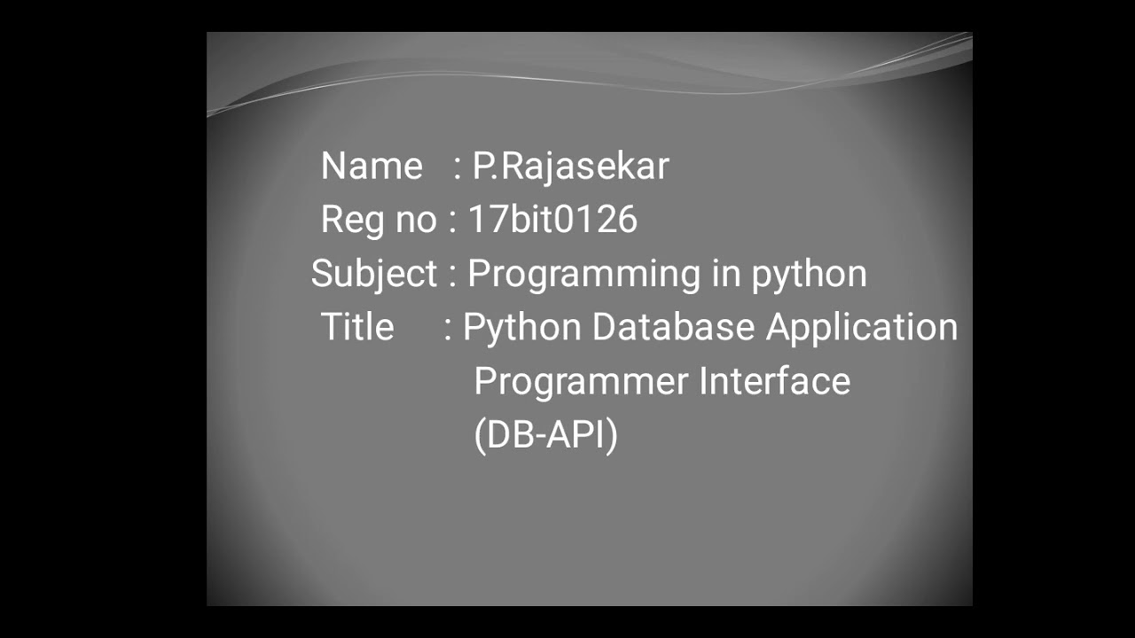 Python Database Application Programmer Interface (DB-API)