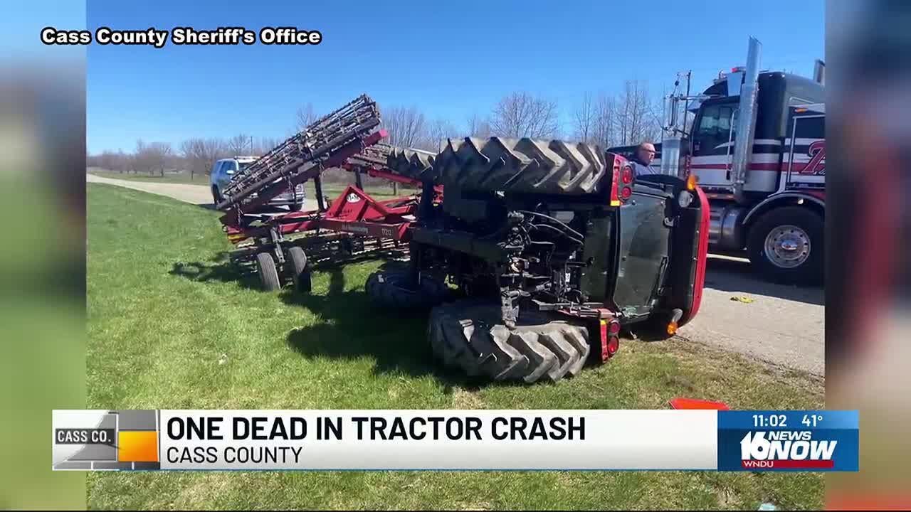 Man dies in Cass County farm tractor crash