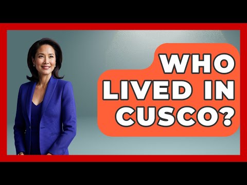 Who Lived In Cusco? - Archaeology Quest