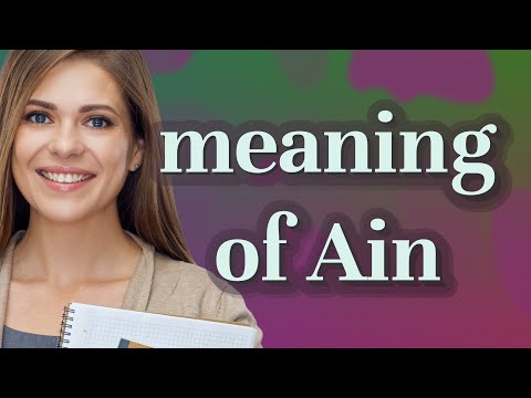 Ain | meaning of Ain