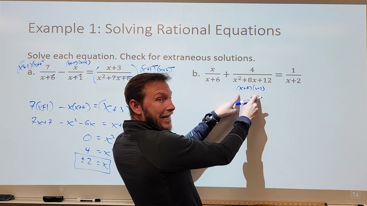 Alg2 Lesson 4-5: Solving Rational Equations