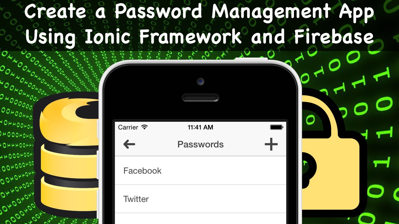 Creating a Password Management App Using Ionic Framework and Firebase