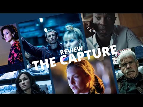 Review: The Capture | Holliday Grainger | Callum Turner | Laura Haddock | Ron Perlman | Indira Varma