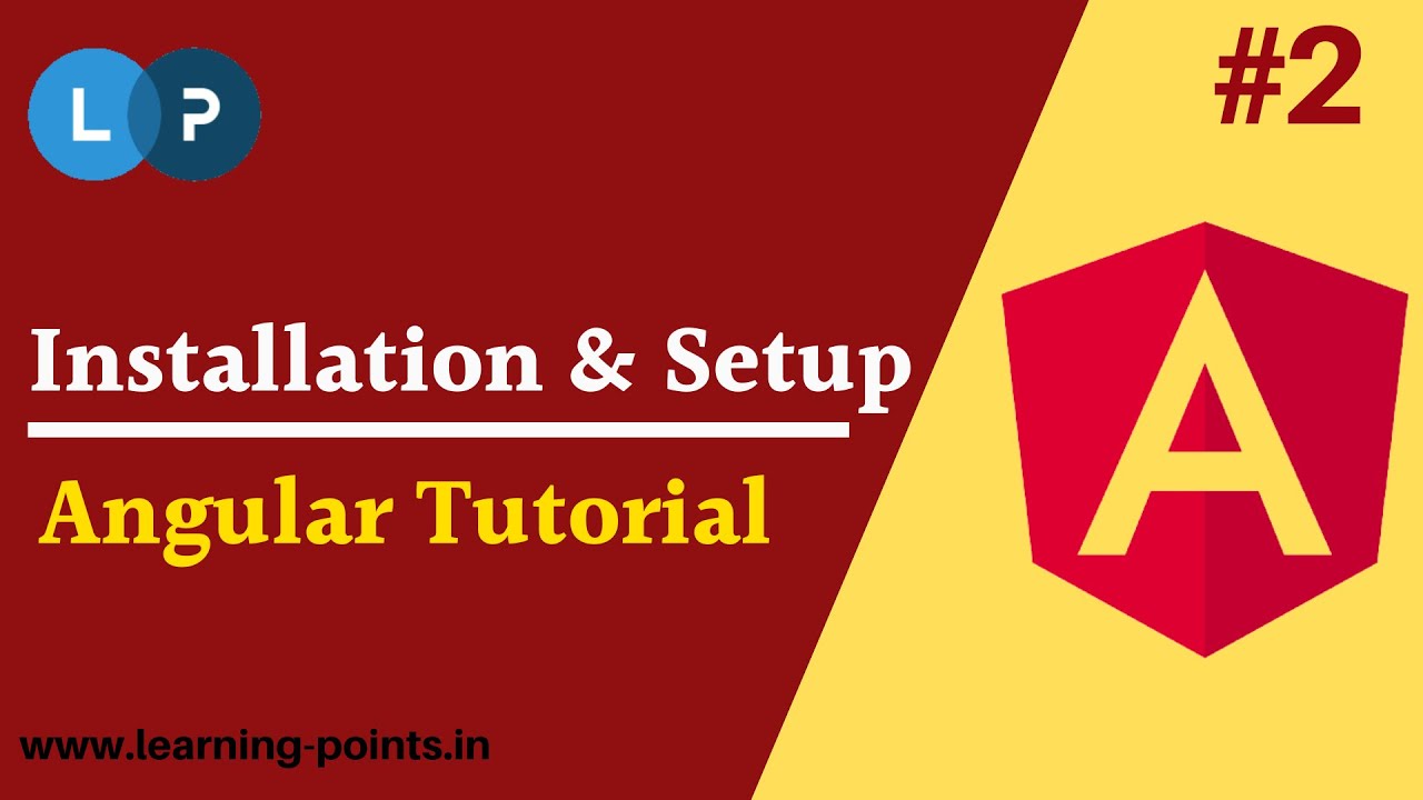 Angular installation and Project setup | Angular tutorial | Angular 11 | Learning Points