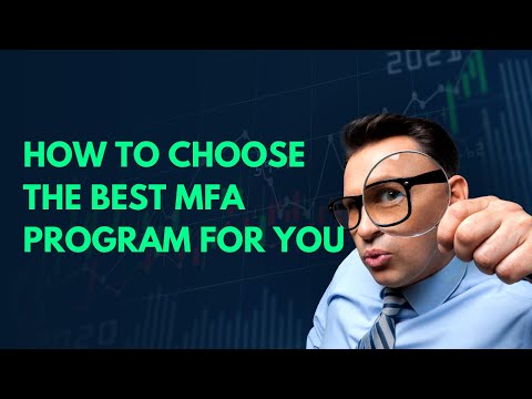 How To Choose The Best MFA Program For You