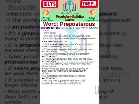 Preposterous meaning and examples + American and British pronunciation