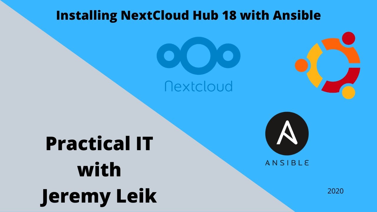 Install Nextcloud Hub v18 with an Ansible Script (2020) | Practical IT