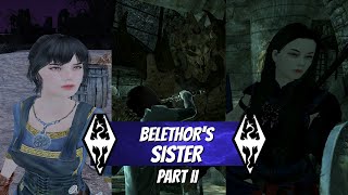 Skyrim AE - MODDED GAMEPLAY - Belethor's Sister Part II at Skyrim ...