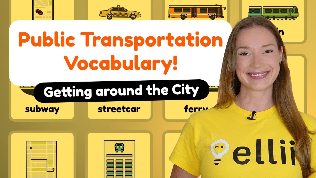 Getting around the City: Public Transportation Vocabulary