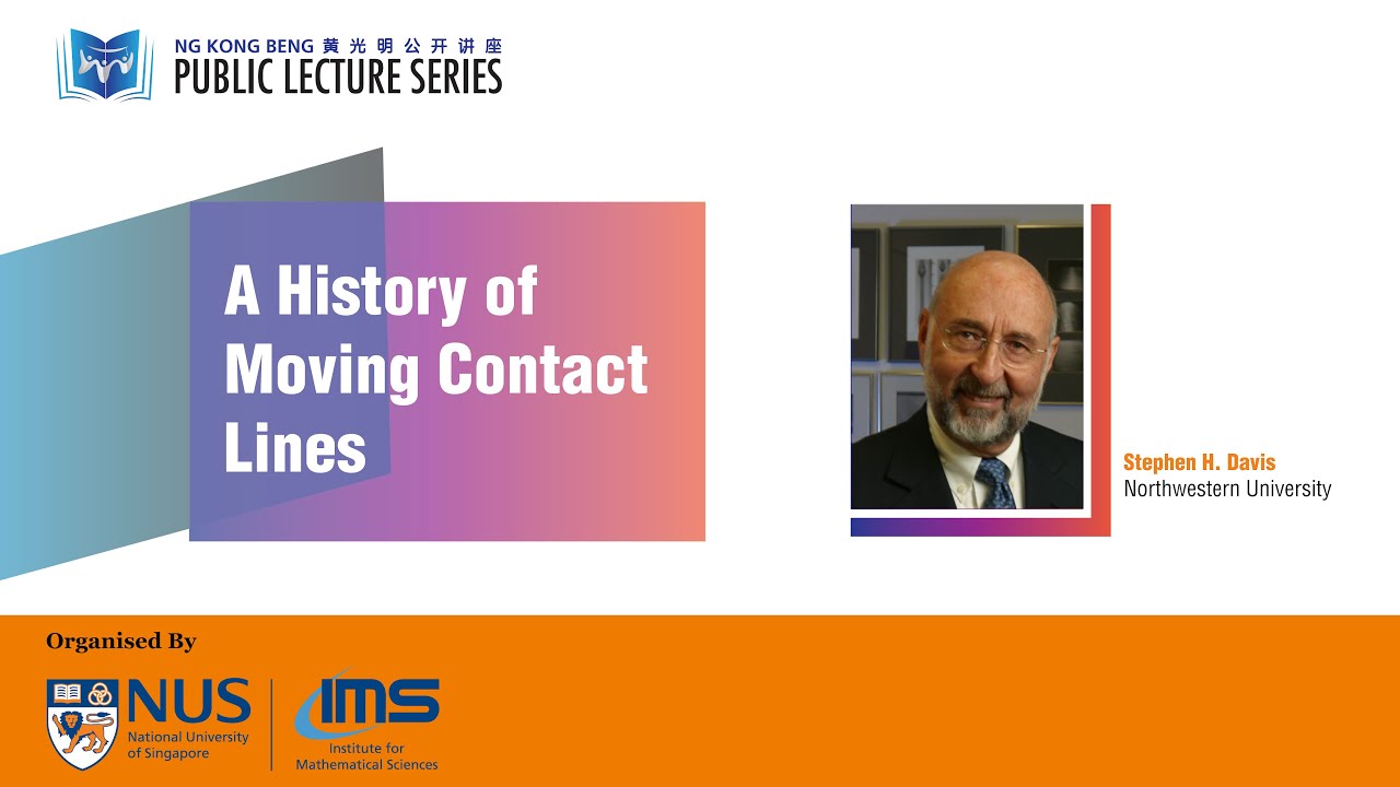 IMS Public Lecture : A History of Moving Contact Lines