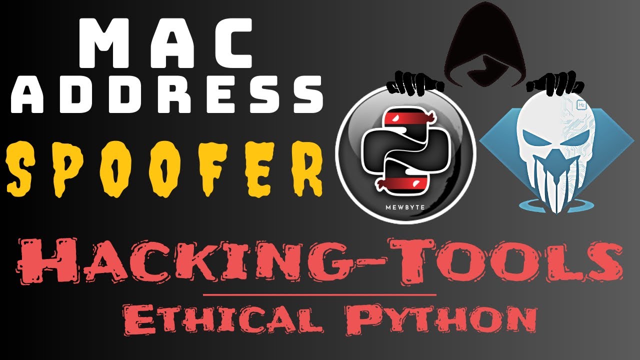 MAC Address Spoofer - Python for Ethical Hacking | Build Your Own Tools