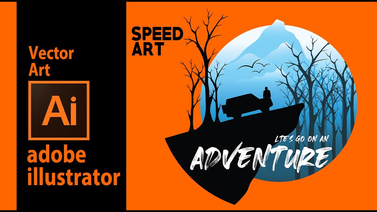 Adventure vector art work in adobe illustrator-speed art