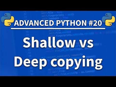 Learn Shallow vs Deep Copying in Python Advanced Python 20 Programming Tutorial - Mind Luster