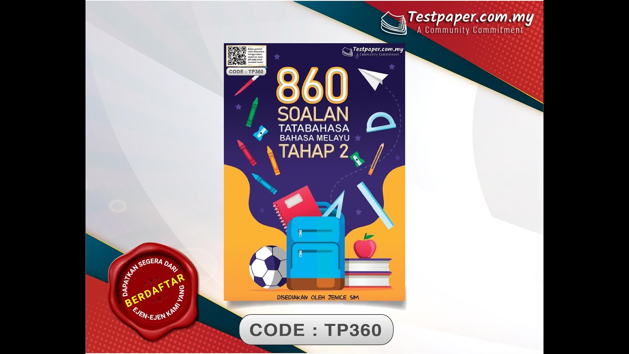 TAHAP 2 : MODUL 860 SOALAN TATABAHASA BAHASA MELAYU TAHAP 2