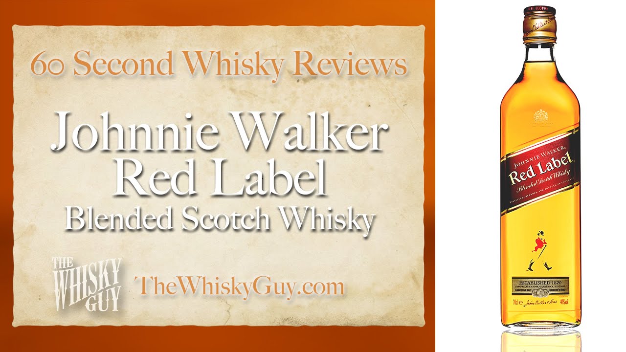 Johnnie Walker Red Label Blended Scotch Whisky - 60 Second Whisky Review #058