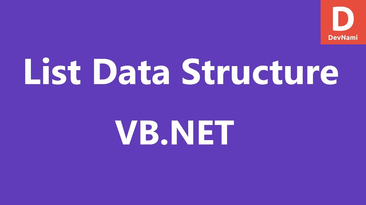 VB.Net List Data Structure