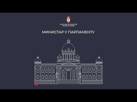 Ministar u parlamentu: Predlog budžetа за 2020