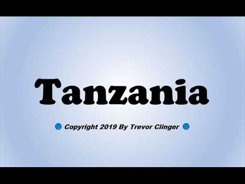 How To Pronounce Tanzania
