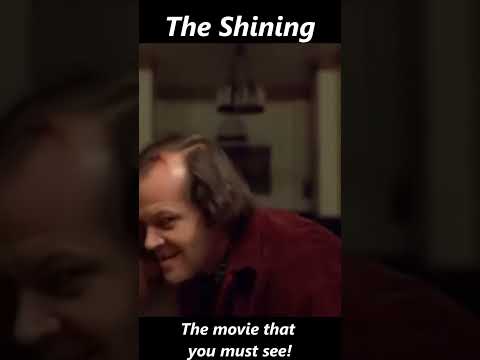 The Shining | The movie that you must have seen!