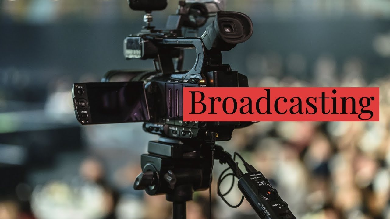 Broadcasting Program Overview