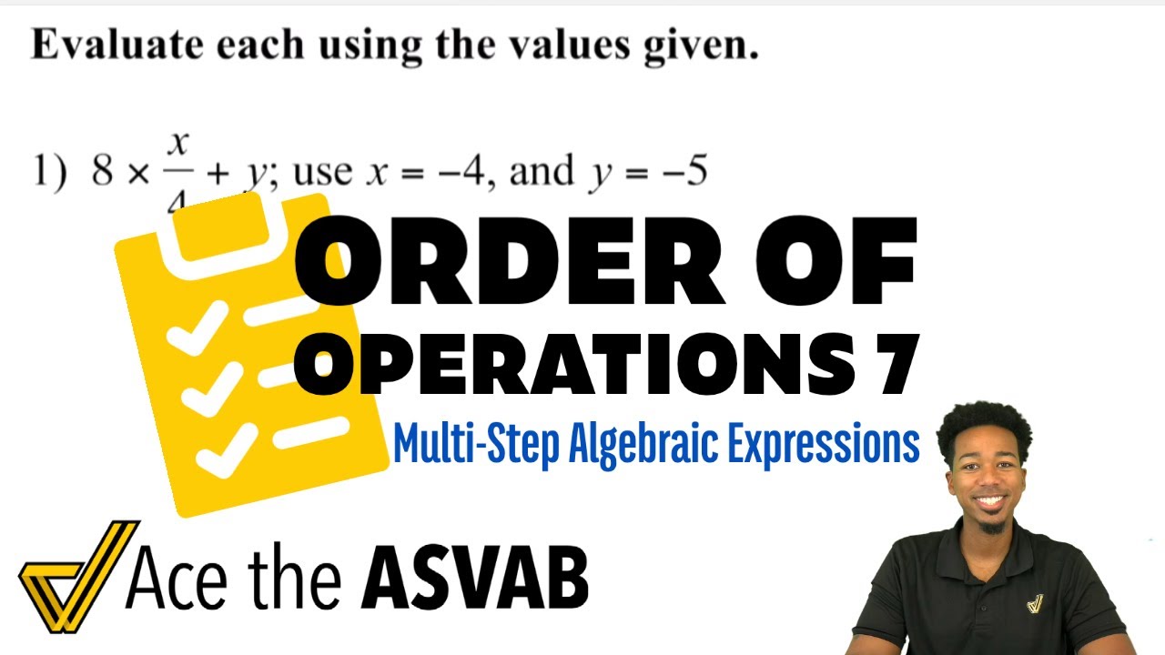ASVAB Math - Evaluating Algebraic Expressions (Multi-Step)